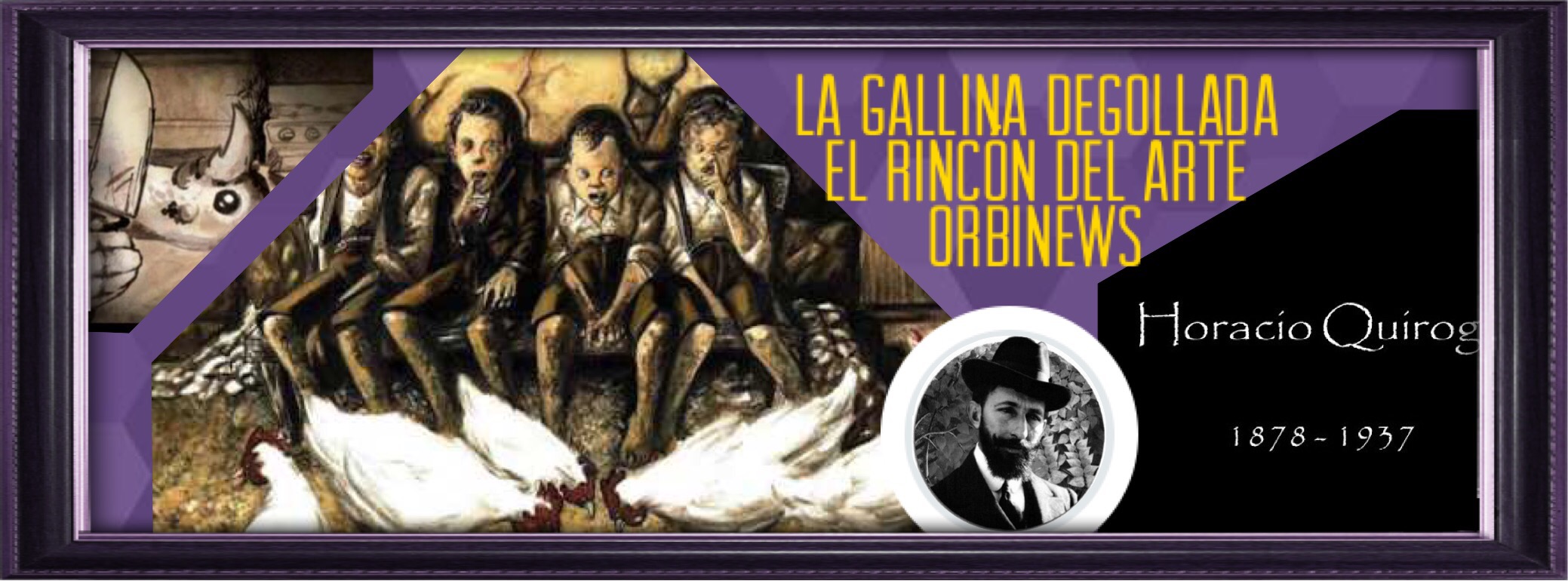 LA GALLINA DEGOLLADA por Horacio Quiroga - Orbi News